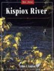 Kispiox River (River Journal) by Art Lingren – Frank Amato Publications